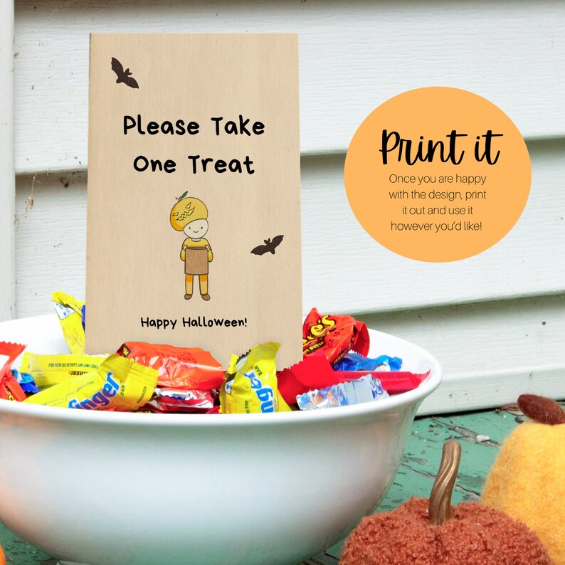 Editable Please Take One Sign,take One Treat, for Office, for Schools ...