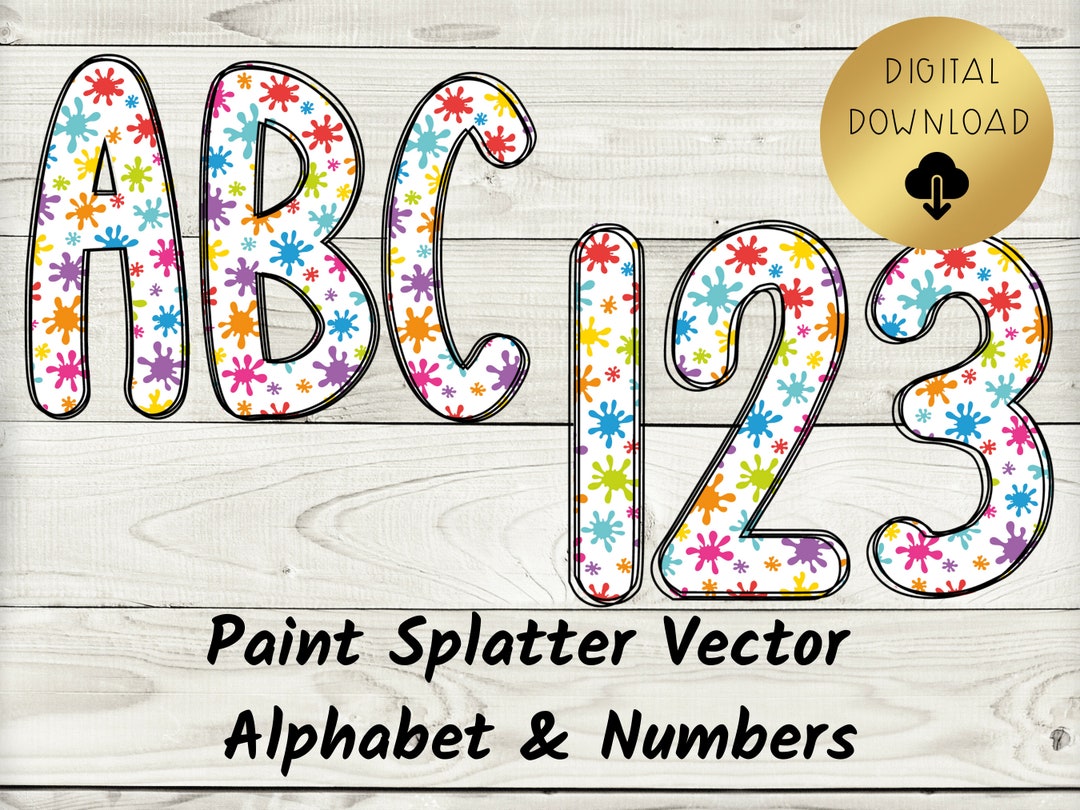 Paint Splatter Alphabet Digital Set|paint Party Font|paint Splatter ...
