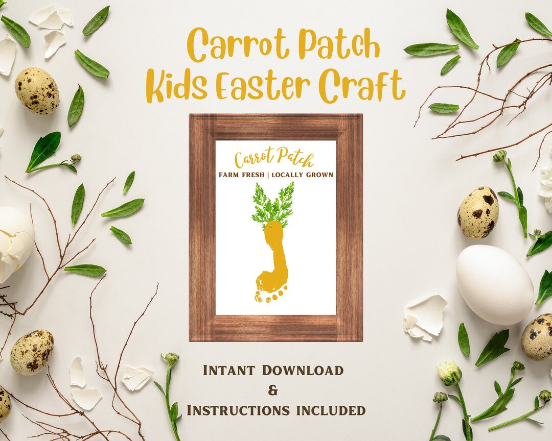 Easter Footprint Craft Carrot Patch Printable Sign Craft for Kids ...