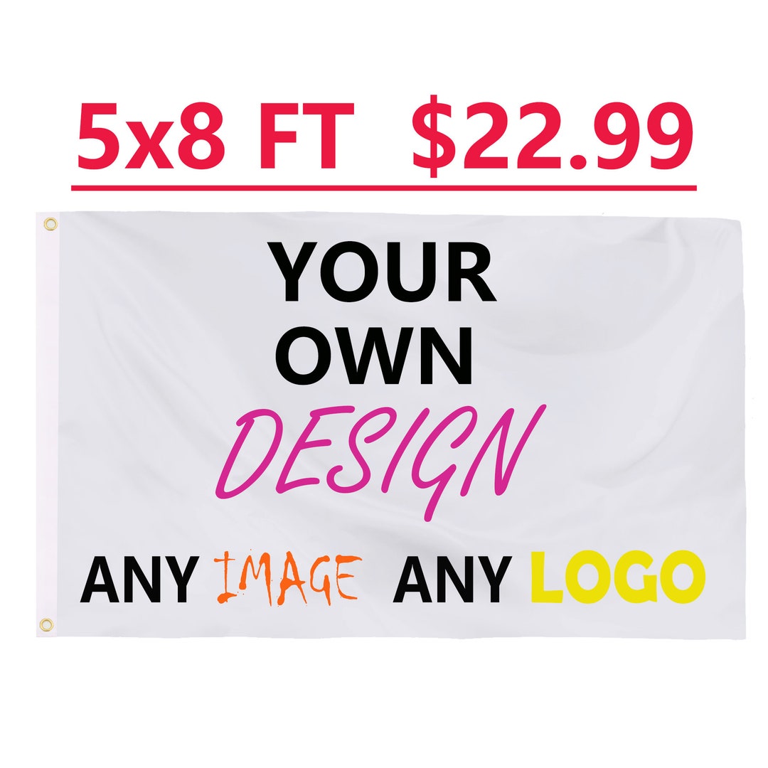 Custom Flag 5x8 Ft Print Image Logo Text Single Double Sided Mirror ...