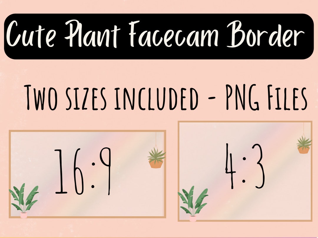 Twitch Cute Plant Webcam Border Overlay | Facecam Border | Premade ...
