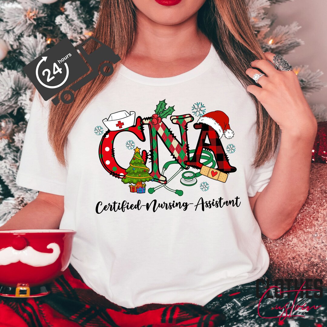 CNA Christmas Shirt, Christmas Shirt, Certified Nursing Shirt, Holiday ...