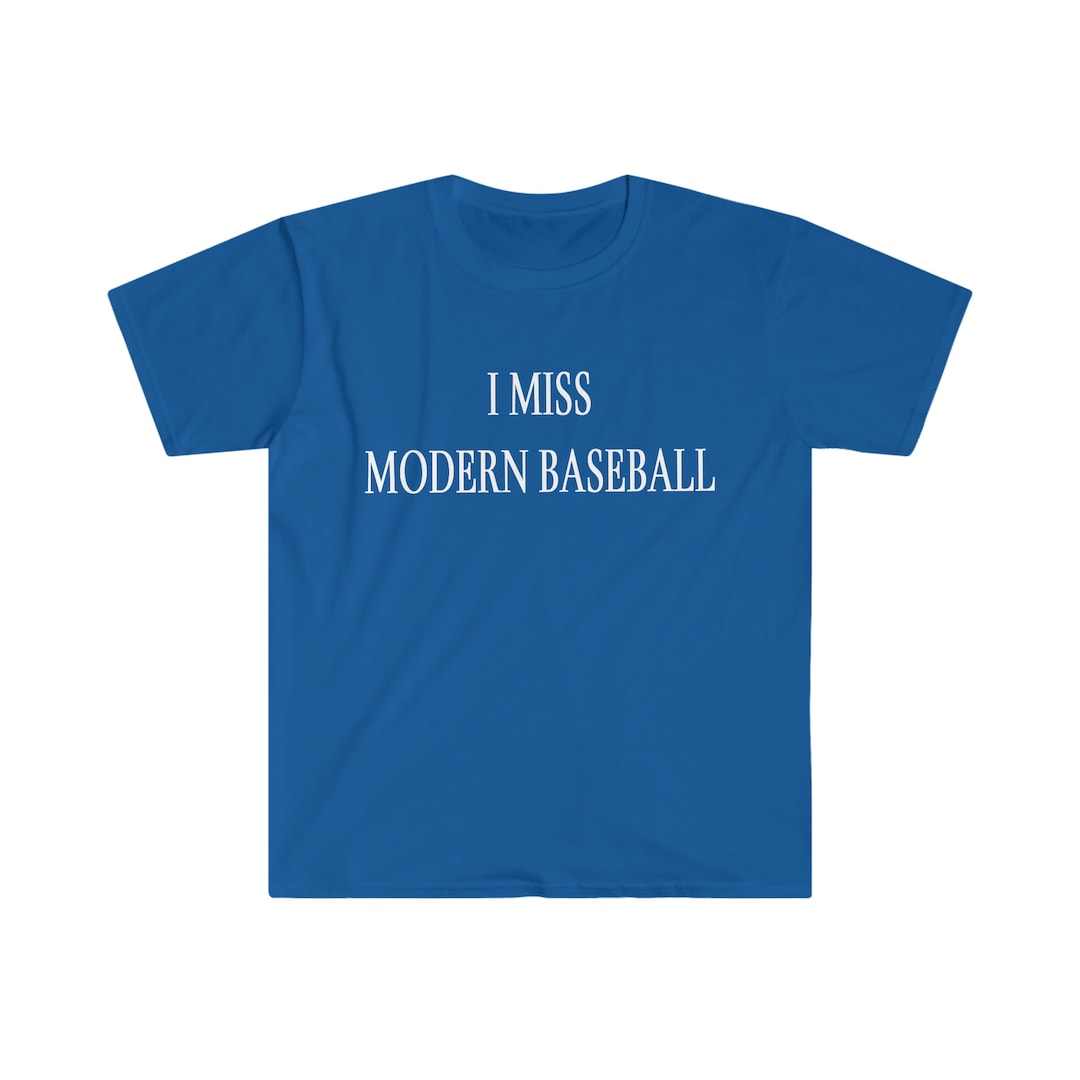 Funny Meme Tee Shirt - I Miss Modern Baseball Tshirt - Gift Shirt - Etsy