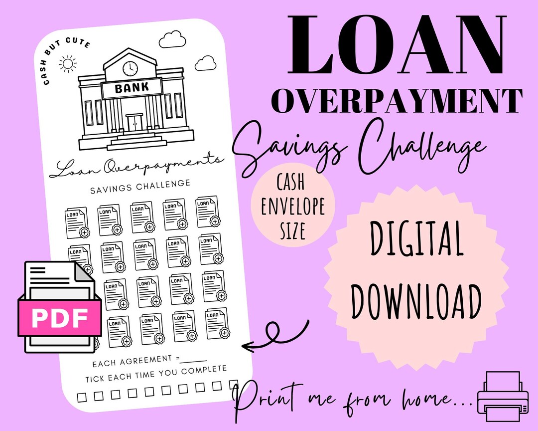 LOAN Overpayments Savings Challenge | DIGITAL DOWNLOAD | Printable ...