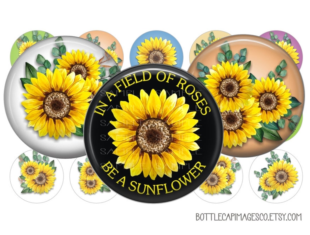 Sunflower Bottle Cap Images, Be a Sunflower Bottlecap Images, 1 Inch ...