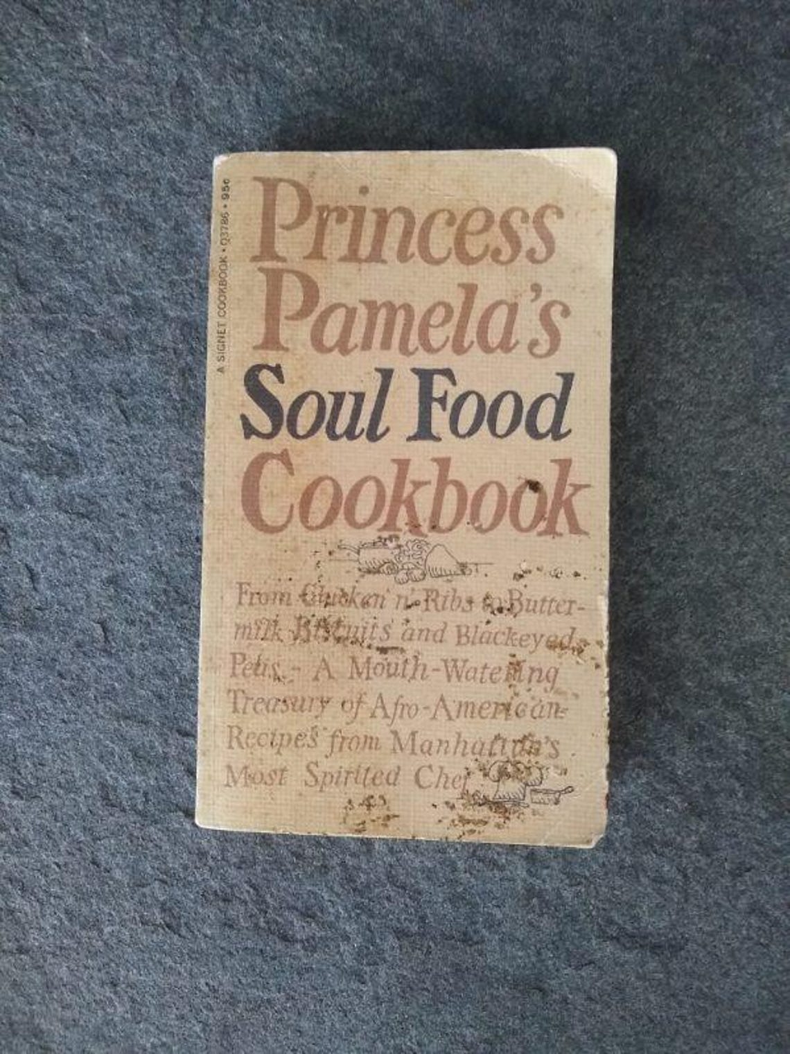 Vintage Princess Pamela's Soul Food Cookbook Copyright 1969 Paperback ...