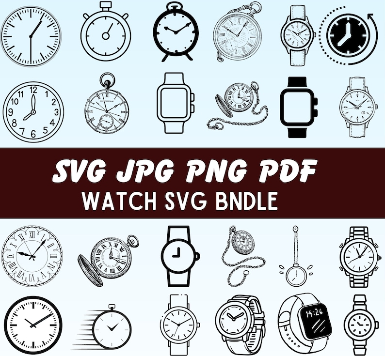 Watch Svg, Watch Svg, Watch Svg, Watch Svg, Cricut Svg Files, Pickup ...