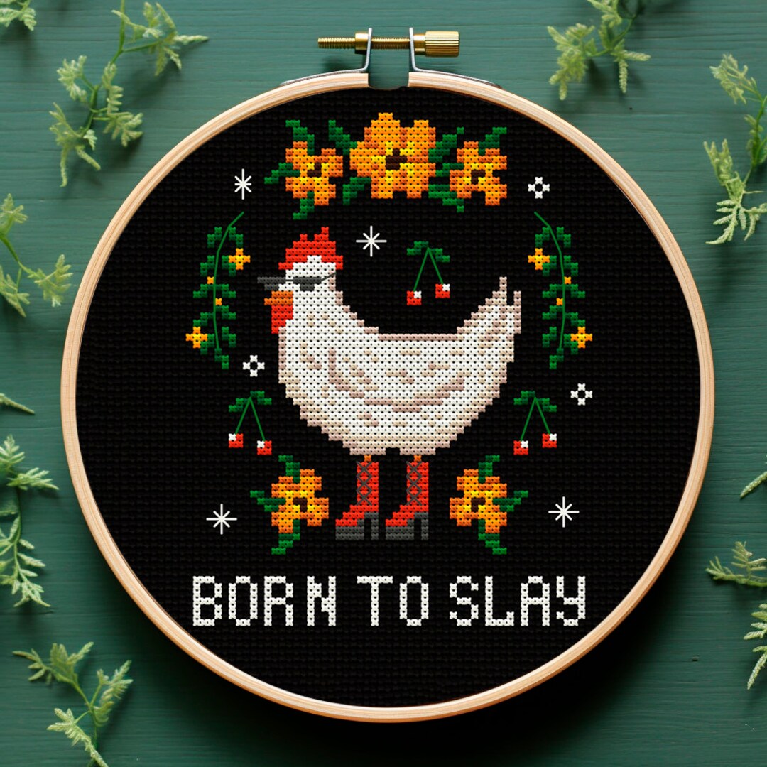 Funny Slay Chicken Cross Stitch Pattern PDF, Sarcastic and Snarky ...