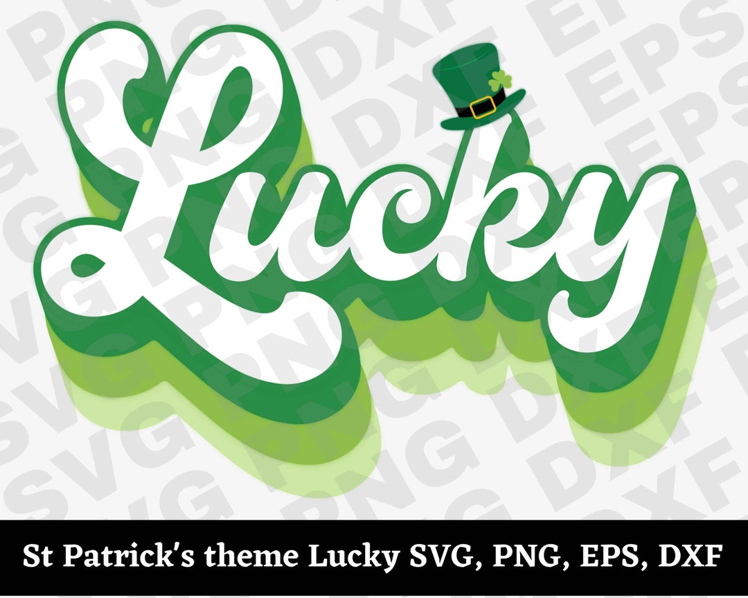 Happy Go Lucky Svg, Lucky Png, Lucky Svg, Shamrock Svg, St Patricks Day ...