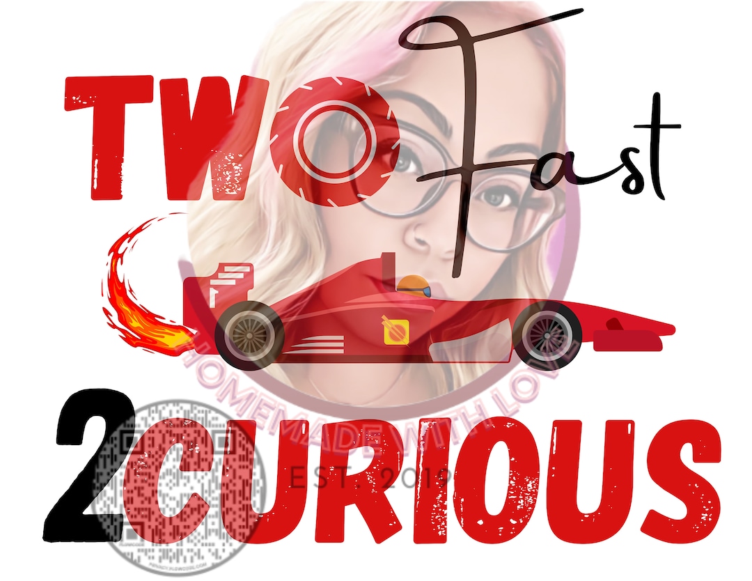 Two Fast 2 Curious - Etsy
