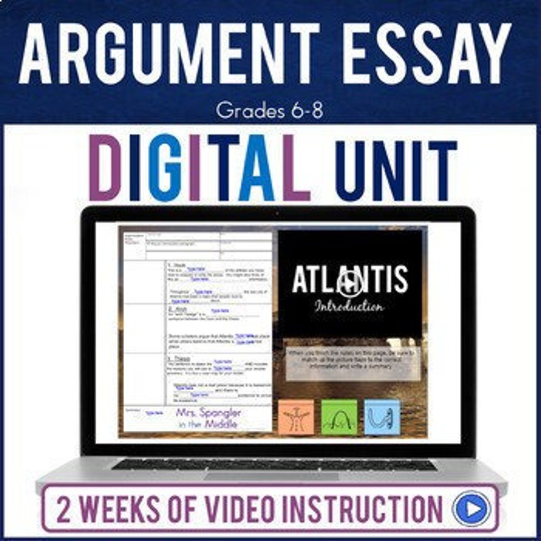 Argumentative Essay DIGITAL Unit Course Videos Notes Organizers Quizzes ...