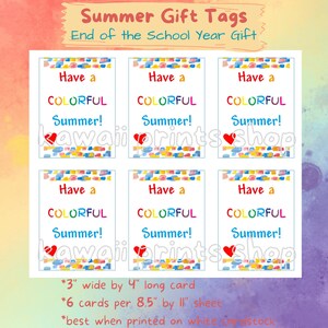 Have a Great Summer Gift Tags for Students, End of the School Year ...