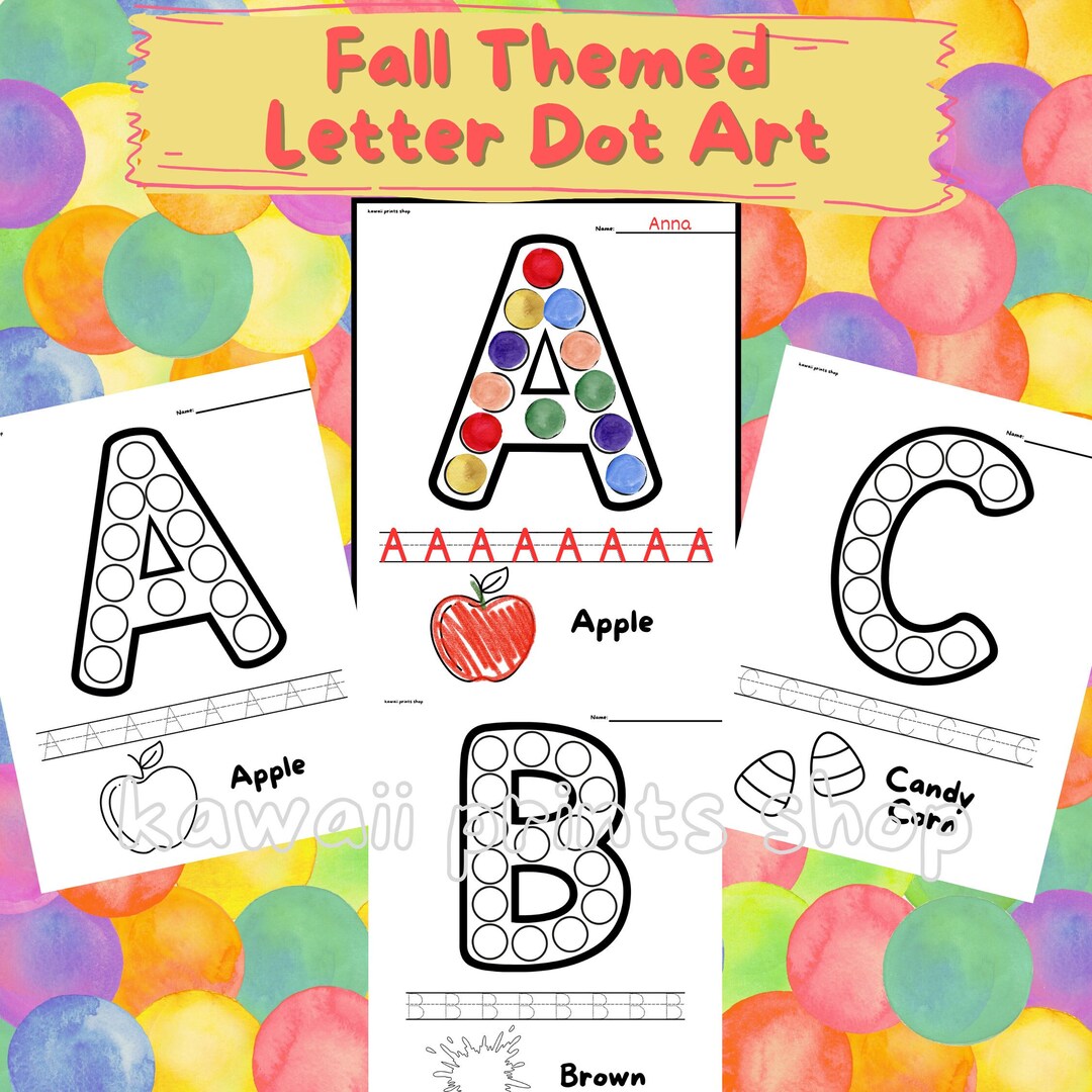 Fall Themed Dot Art Alphabet, Upper Case Letter Formation Tracing Print ...