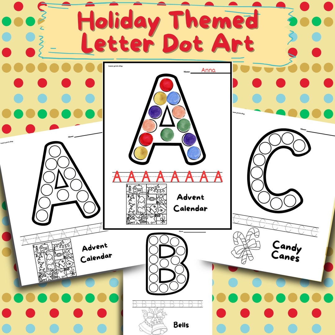 Holiday Themed Dot Art Alphabet, Upper Case Letter Formation Tracing ...