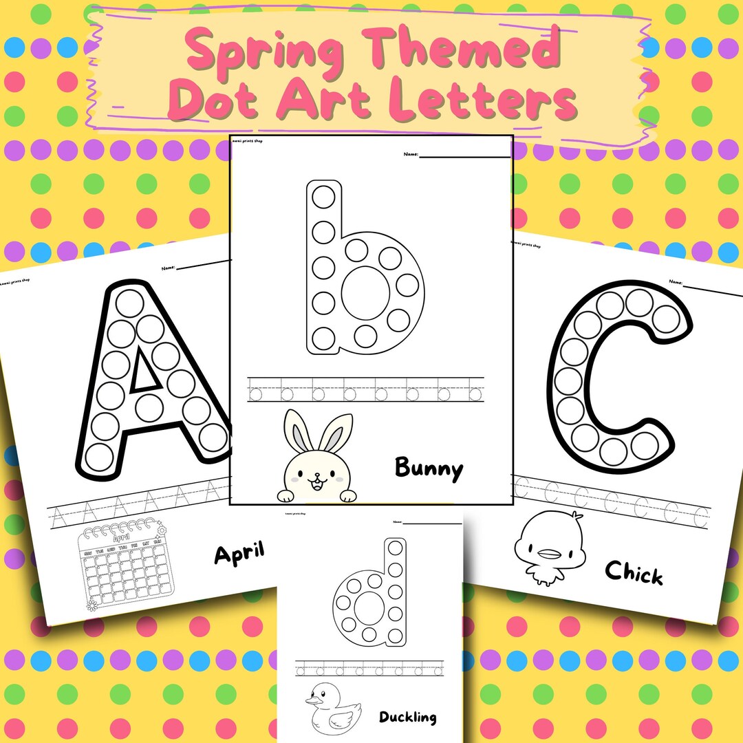 Spring Theme Dot Art Alphabet, Upper Case Letter Formation, Lower Case ...
