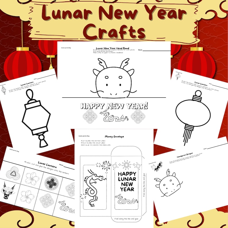 Lunar New Year Crafts, Chinese New Year, 2024 Year of the Dragon ...