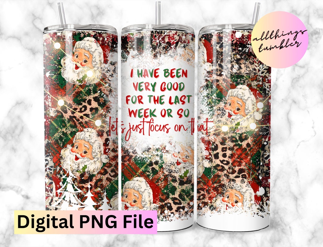 Sarcastic Christmas Tumbler PNG, Christmas Tumbler Wrap, Funny ...