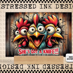 Funny Chicken Cutting Board PNG, Farmhouse Kitchen Sublimation, She’s Gotta Know Digital ...