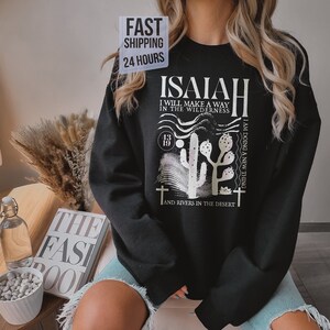 Isaiah, I Will Make a Way Sweatshirt, Christian Sweatshirt, Jesus ...