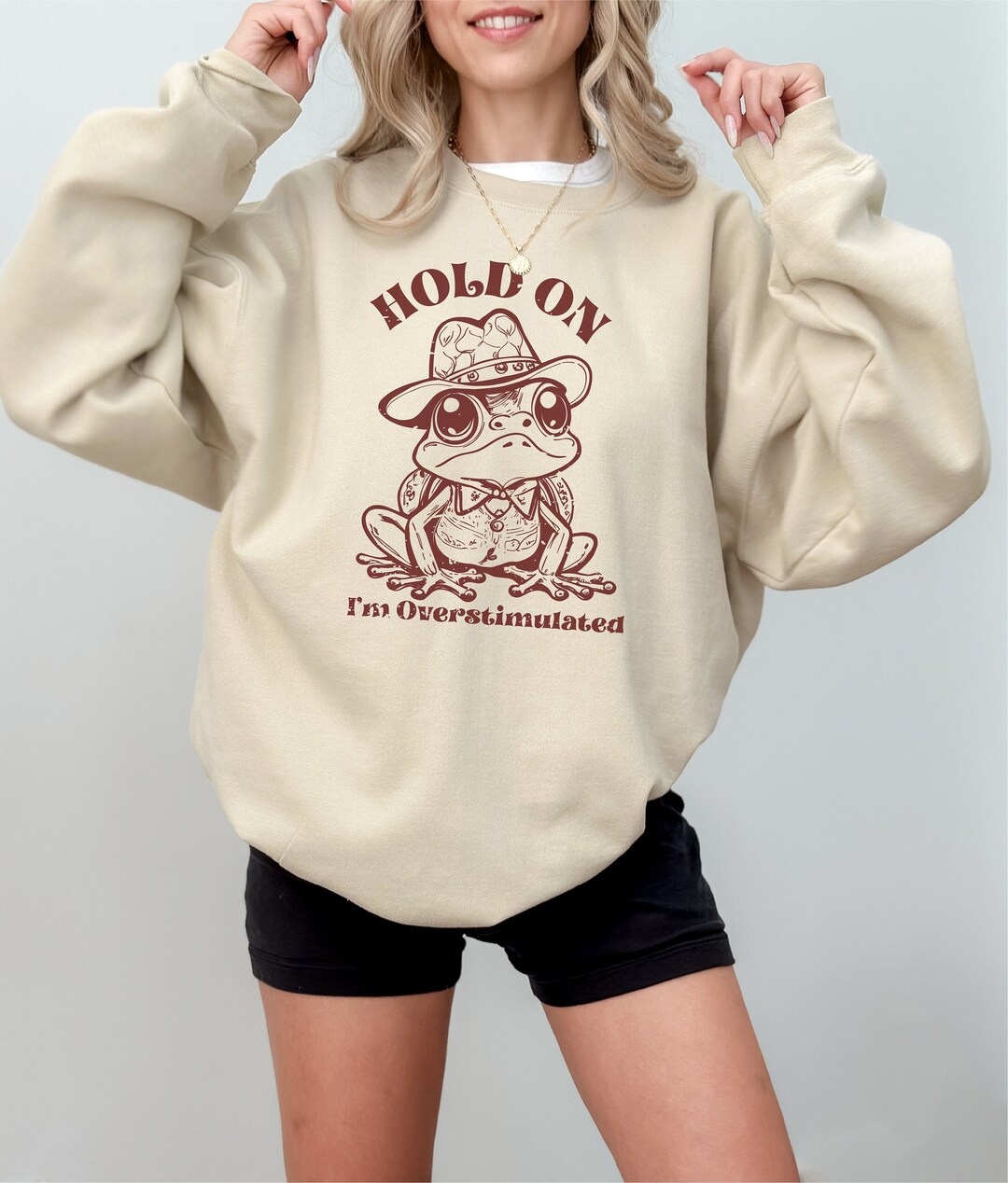 Hold on I'm Overstimulated Frog Sweatshirt, Funny Frog Sweatshirt, Gift ...