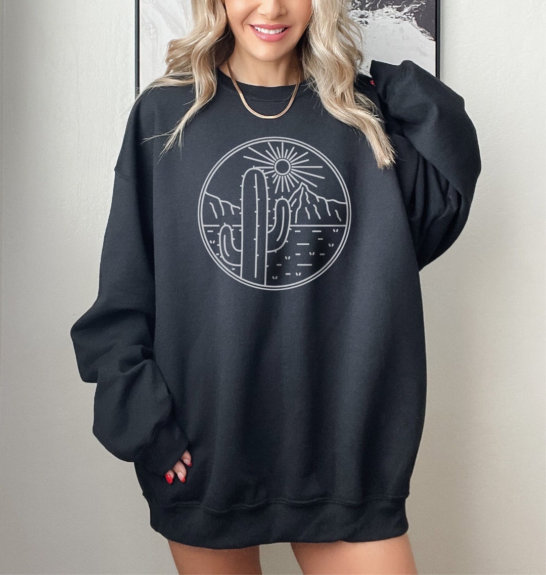 Desert Sweatshirt, Adventure Sweatshirt, Arizona Sweatshirt, Cactus ...