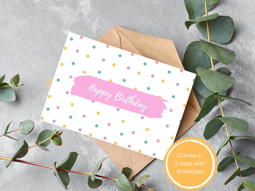 Happy Birthday Card - Printables Birthday Card - Polka Dot Birthday ...