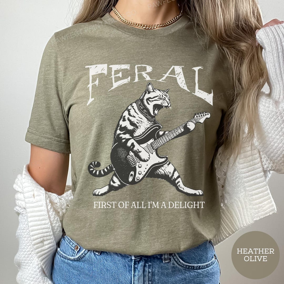 Feral Shirt, Sarcasm Shirt, Cat Playing Guitar Shirt, Sarcastic Shirt ...