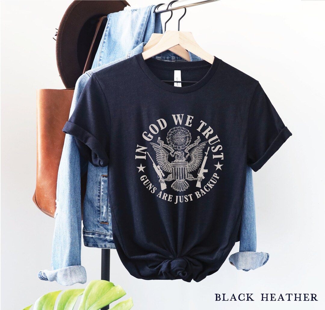 American Patriot Second Amendment Shirt, in God We Trust 2A Political T ...