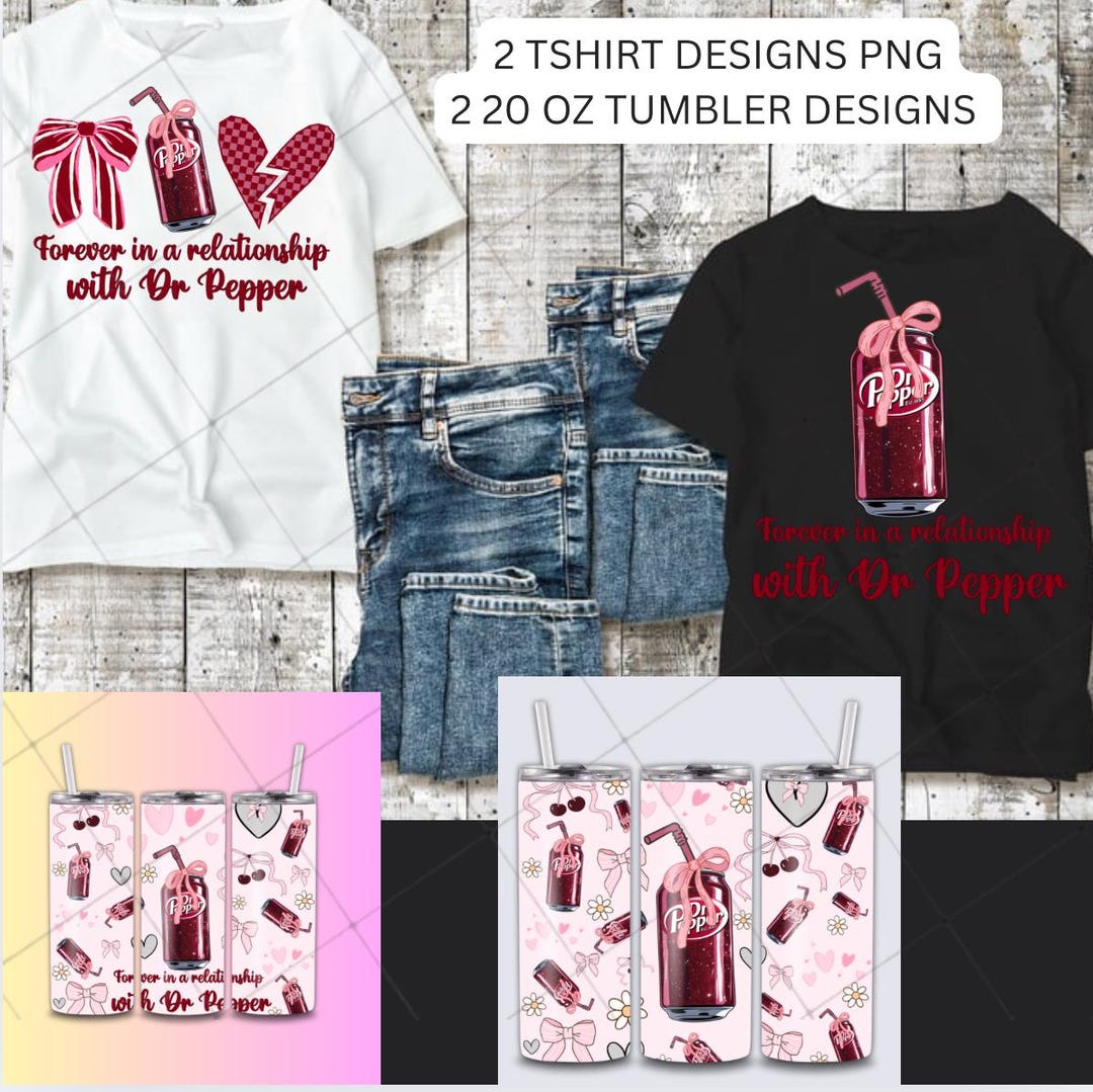 Dr Pepper Multipack Designs. 4 PNG DIGITAL FILES. 2- Tshirt Designs. 2 ...
