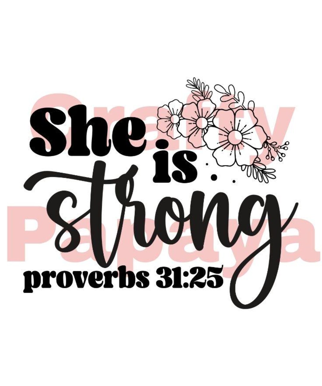 She is Strong (digital File Only) / Faith - Etsy