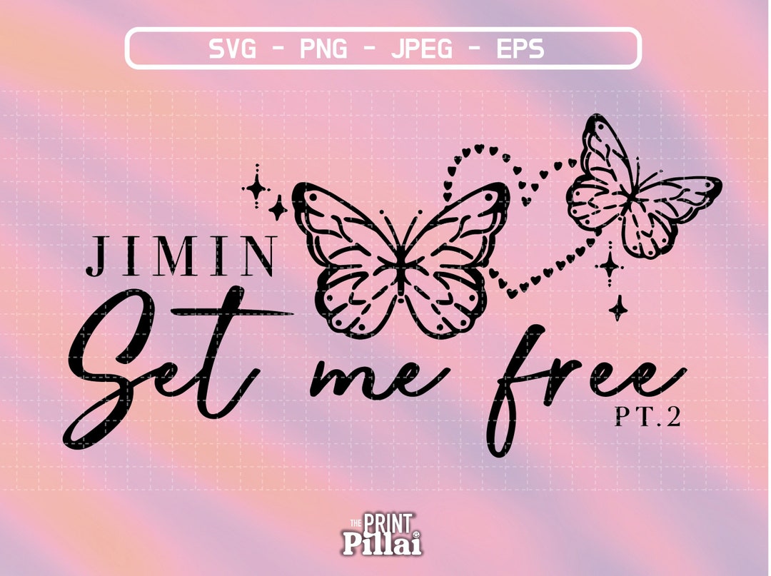 BTS Jimin Set Me Free Kpop Svg Eps Png Jpg Vector Files for - Etsy Canada