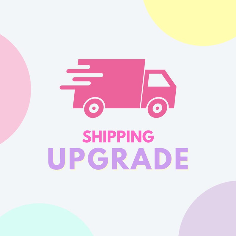 Shipping Upgrade - Etsy