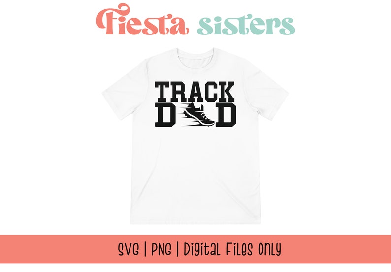 Track Dad Sublimation, Track & Field SVG, Track Shirt, Track Dad ...
