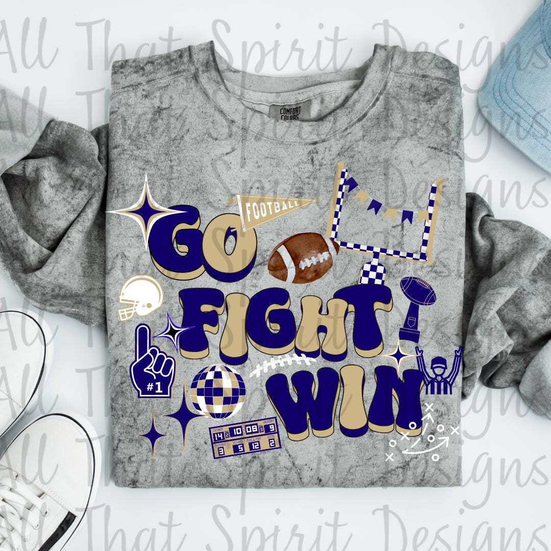 Go Fight Win Football School Spirit PNG DTF Sublimation Custom ...
