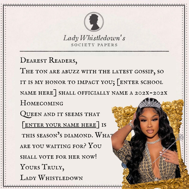 Editable Homecoming Queen Bridgerton Flyer | Vote for Me, Campaigning ...