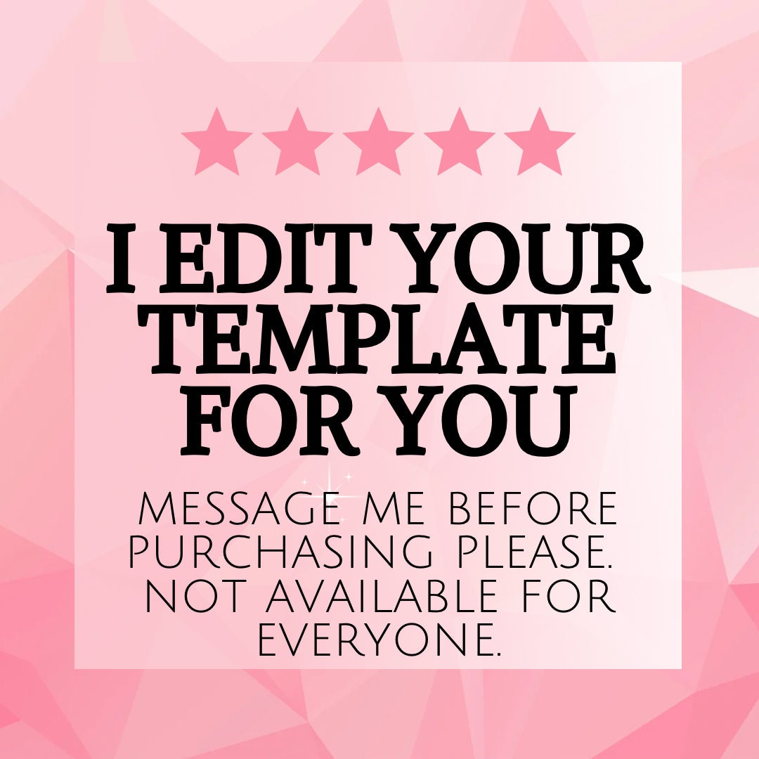 We Edit Our Templates for You Message Before Purchasing - Etsy