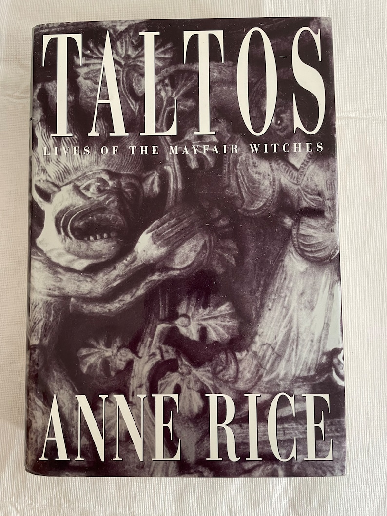 Taltos Lives of the Mayfair Witches by Anne Rice Harcover First Edition ...
