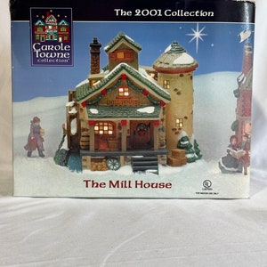 Carole Towne 2001 Collection the Mill House Lighted Christmas Village ...