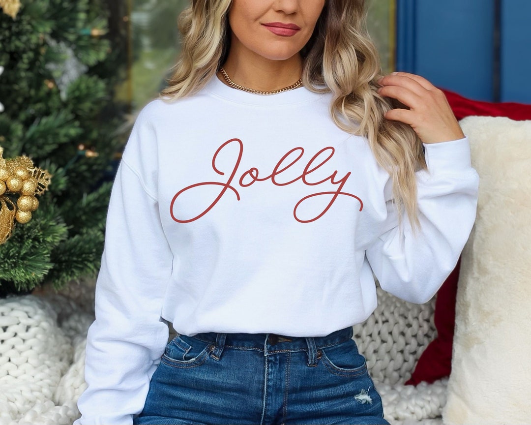 Minimalist Jolly Shirt, Jolly Holiday Sweatshirt, Jolly Christmas ...