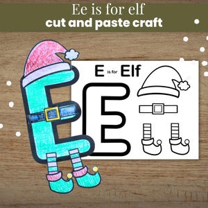 E is for Elf Cut and Paste Letter Craft, Christmas Activity, Elf Ideas ...