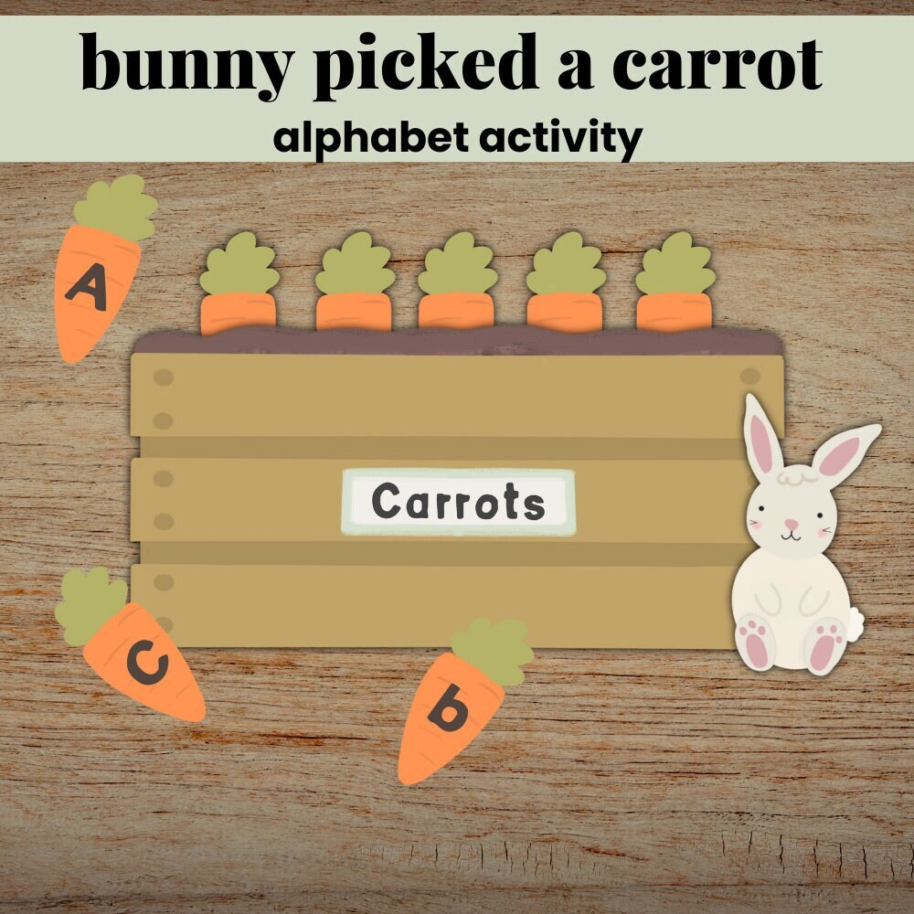 Bunny and Carrot Alphabet Activity, Spring Garden Printable, Bunny ...