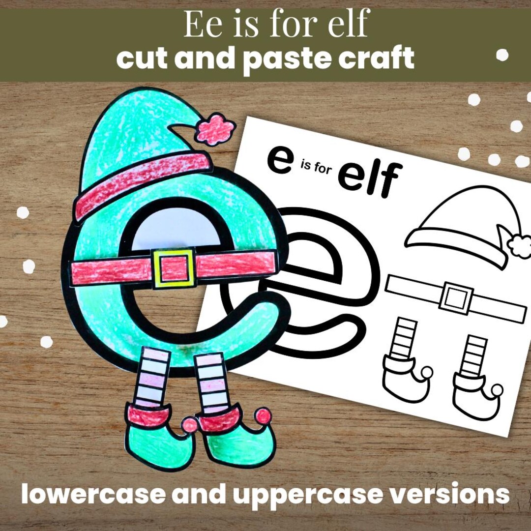 E is for Elf Craft Printable, Christmas Activity, Elf Ideas, Preschool ...