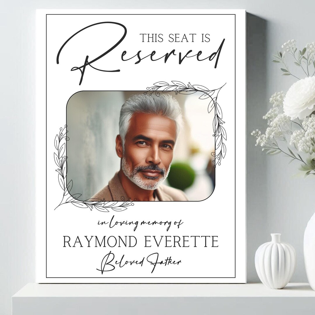 In Loving Memory Of, Reserved Seat Wedding Sign, Personalized Memorial ...