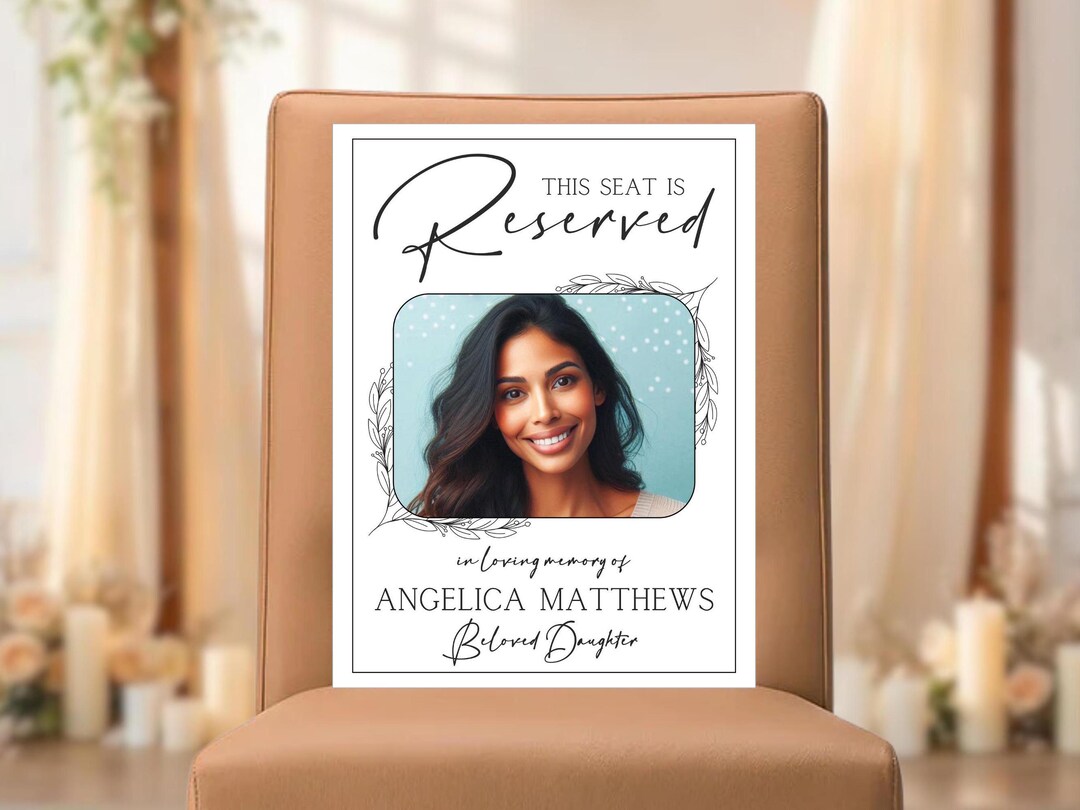 Reserved Wedding Seat, in Loving Memory, Reserved Sign, Reserved ...