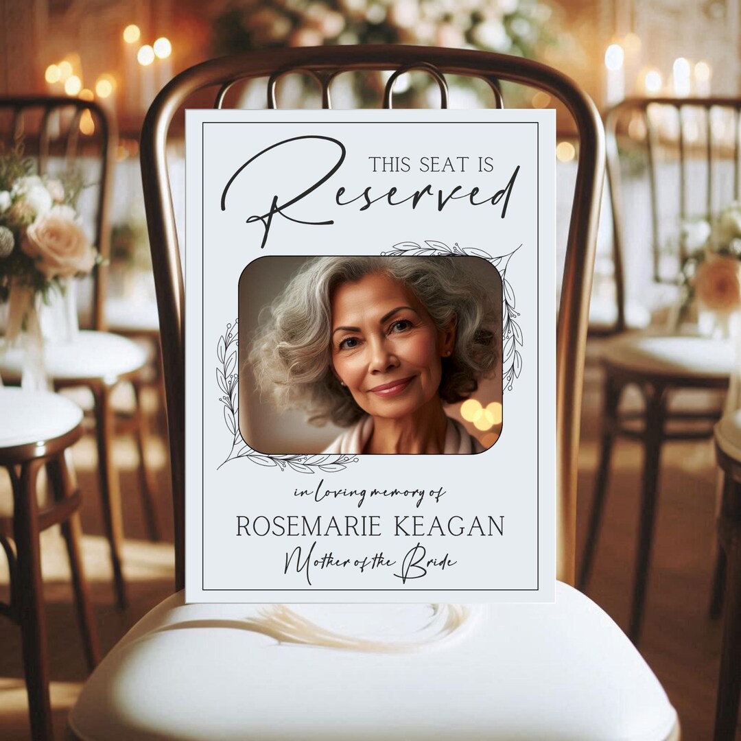 In Loving Memory, Reserved Seat Wedding Sign, Personalized Memorial ...