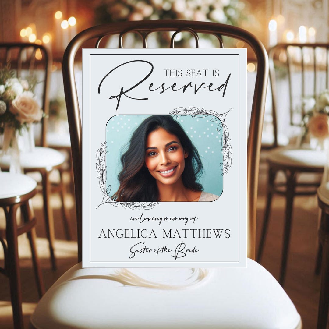 In Loving Memory, Reserved Seat Wedding Sign, Personalized Memorial ...