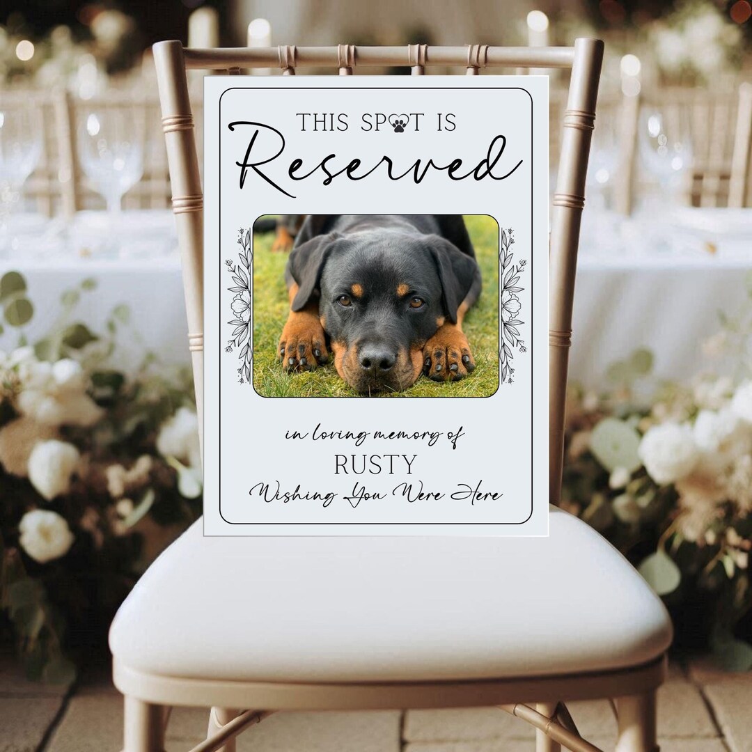 In Loving Memory, Pet Reserved Seat, Wedding Sign, Custom Pet Memorial ...