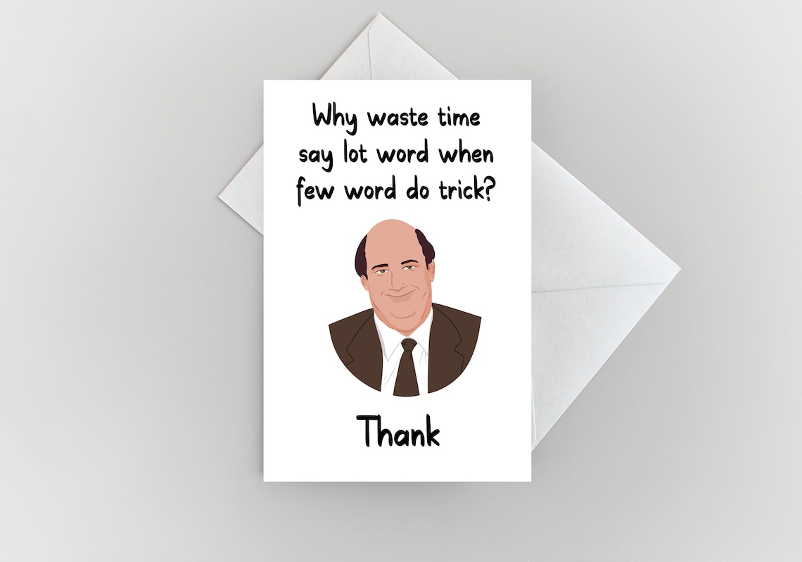 Funny Thank You Card the Office Thank You Card Kevin Malone Quote the ...