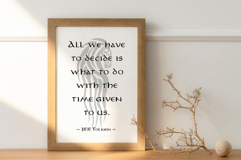 Lord of the Rings Print Tolkien Quote Inspirational Quotes - Etsy