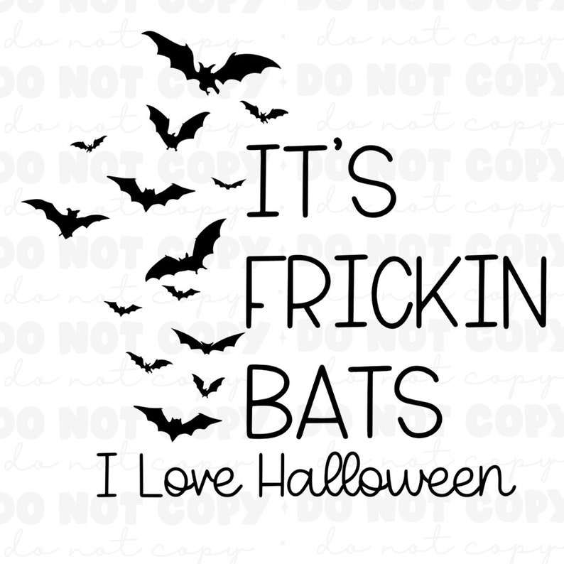 Frickin Bats ~ PNG ~ DIGITAL DOWNLOAD - Etsy